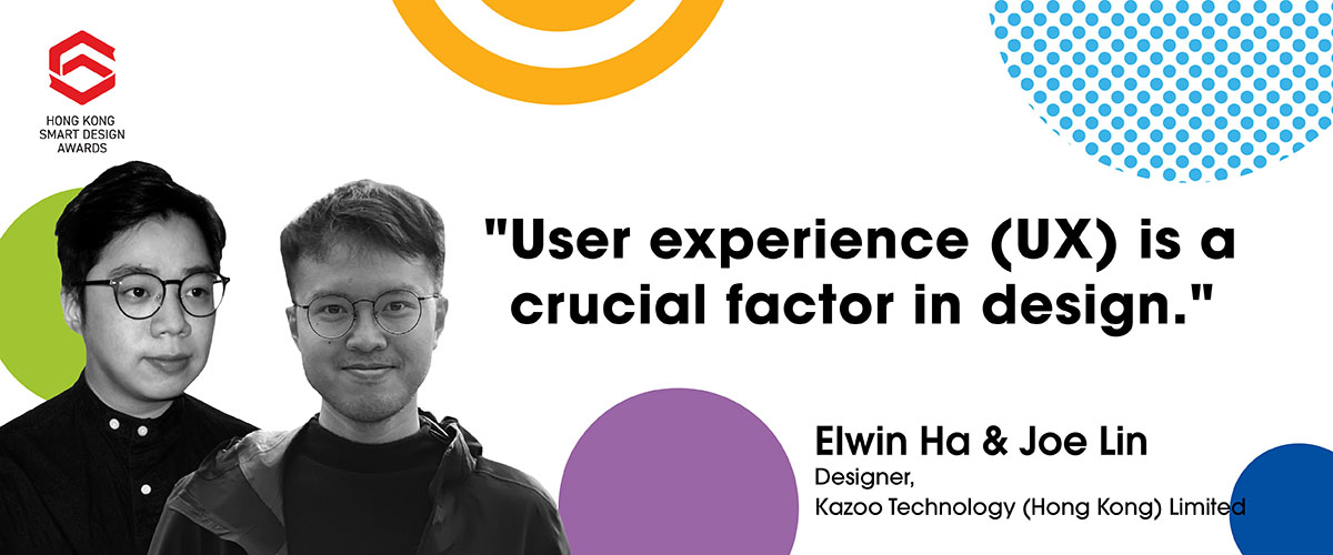 Hong Kong Smart Design Awards - Elwin Ha & Joe Lin